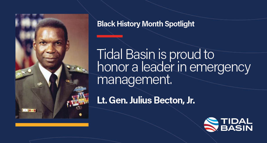 Celebrating the Legacy of Julius Becton Jr. - Tidal Basin Group