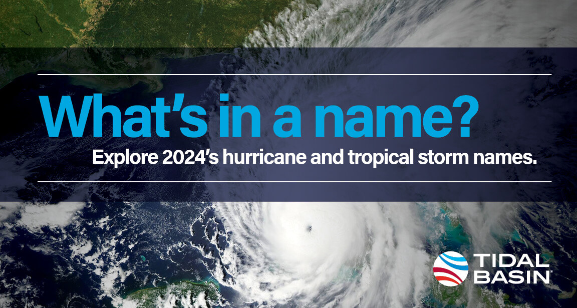Hurricane and Tropical Storm Names of 2024 - Tidal Basin Group