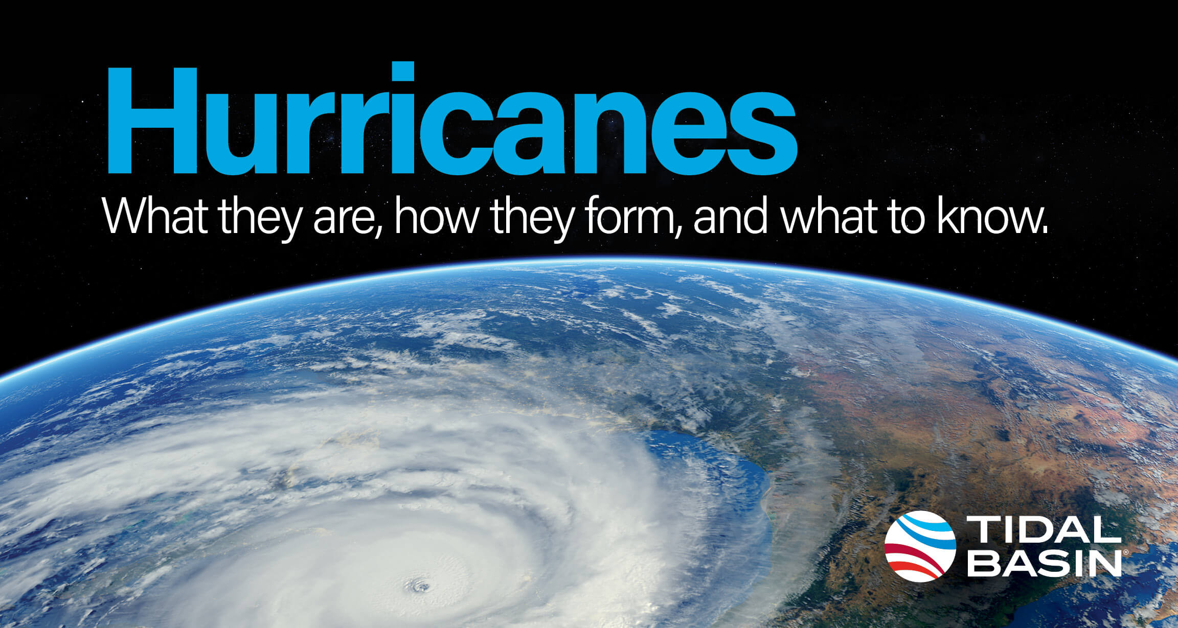 Interesting Facts About Hurricanes - Tidal Basin Group